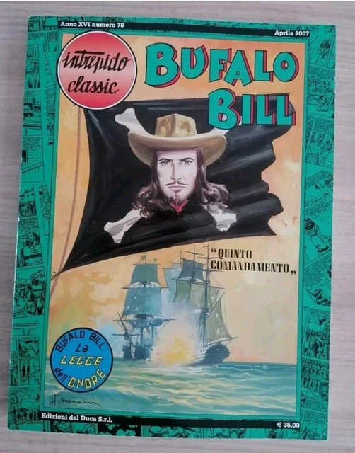 INTREPIDO CLASSIC , BUFALO BILL n.78 '' QUINTO COMANDAMENTO, EDIZIONI ...