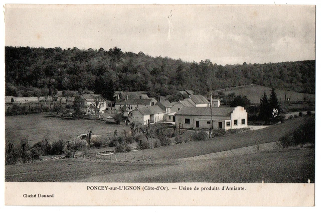 CPA 21 - PONCEY SUR L'IGNON (Côte d'Or) - Usine de produits d'Amiante ...