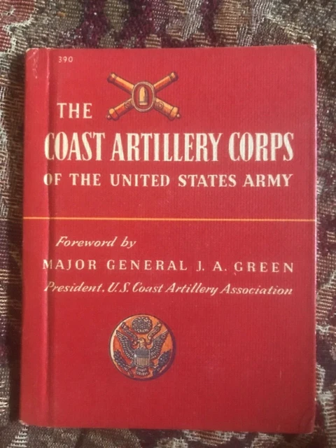 1943 WORLD WAR II US Army Coast Artillery Corps Illustrated Military ...