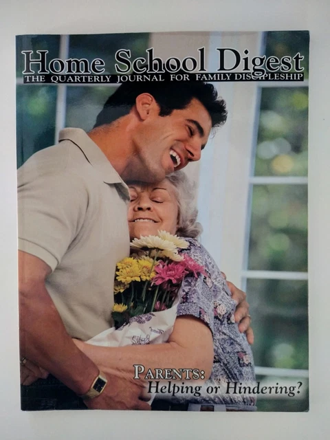HOME SCHOOL DIGEST Volume 18 #1 Wisdom's Gate Publishing 2008 Magazine ...