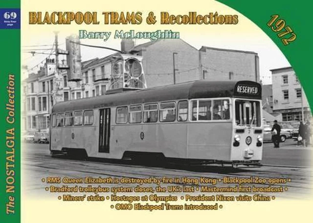BLACKPOOL TRAMS & Recollections 1972 by Barry McLoughlin Paperback Book ...