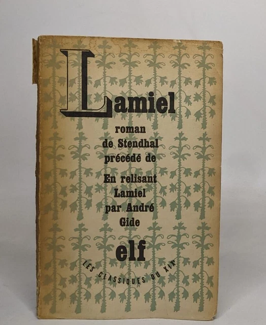 LAMIEL ROMAN DE stendhal précédé de En relisant lamiel par andré EUR 29 ...