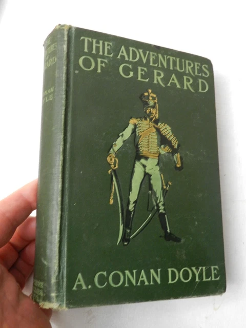 1903, THE ADVENTURES Of Gerard par Sir Arthur Conan Doyle, HB First US ...