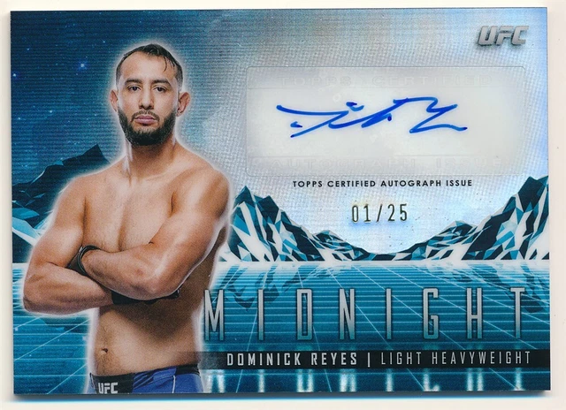 DOMINICK REYES 2024 Topps Midnight Ufc Horizon Moonrise Autografo Sp ...