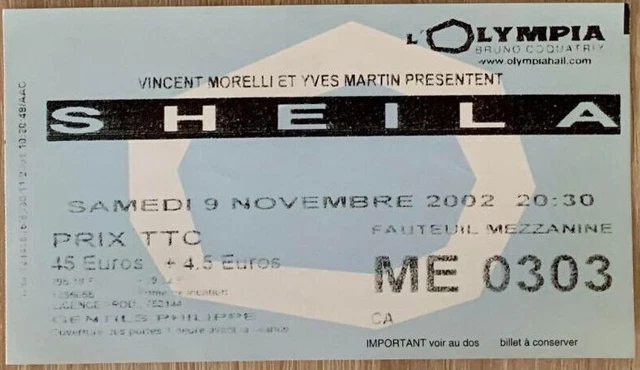 SHEILA - TICKET concert n° ME 0303 - Olympia Paris - Samedi 9 Novembre ...