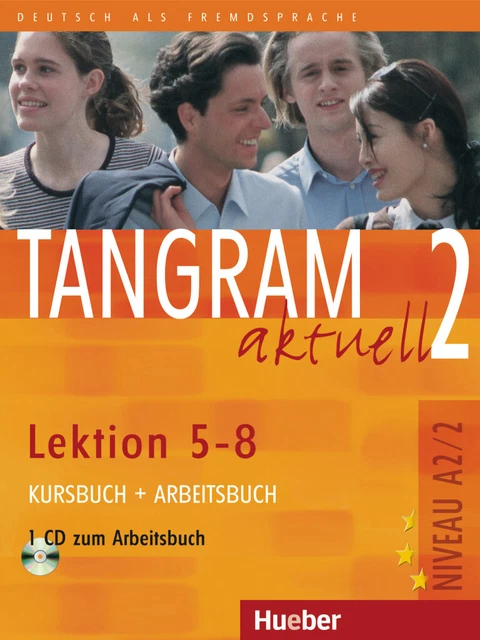 TANGRAM AKTUELL 2 - Lektion 5-8. Kursbuch und Arbeitsbuch mit CD zum ...