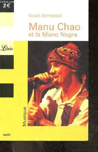 MANU CHAO ET la Mano Negra - Souâd Belhaddad - 2004 EUR 16,95 - PicClick FR