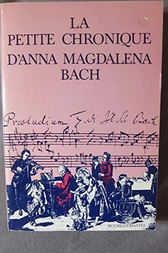 LA PETITE CHRONIQUE + d'Anna Magdalena Bach EUR 15,00 - PicClick FR