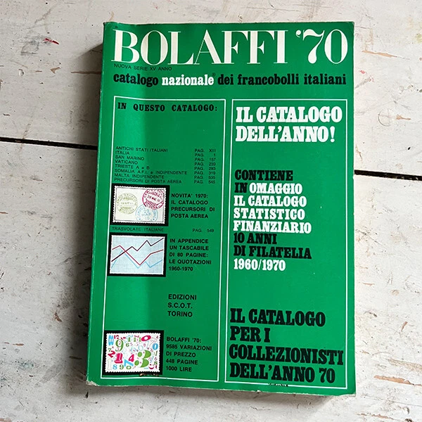 CATALOGO BOLAFFI - Catalogo nazionale dei francobolli italiani - 1970 ...