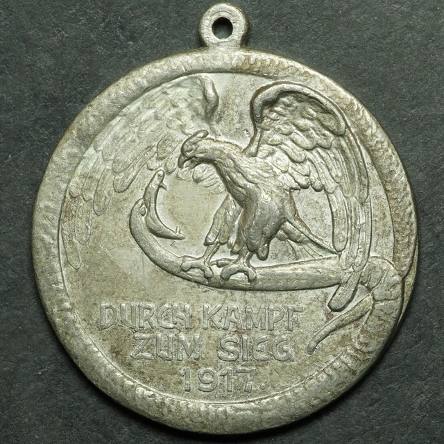 1. WELTKRIEG: MEDAILLE 1917. DURCH KAMPF ZUM SIEG - FREI UND ...