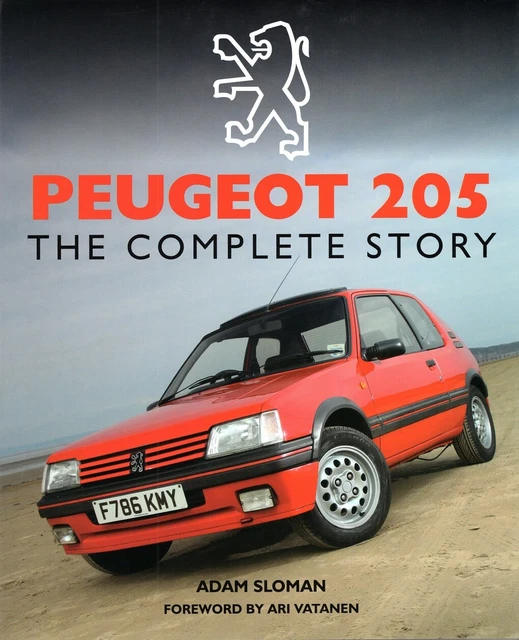 PEUGEOT 205 - Complete Story (GTI Group Gruppe B Rally Rallye T16 CTI ...