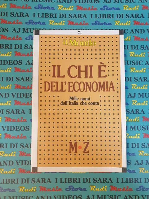 BOOK LIBRO IL CHI E' DELL'ECONOMIA il mondo M.Z 1989 (L12) EUR 10,00 ...