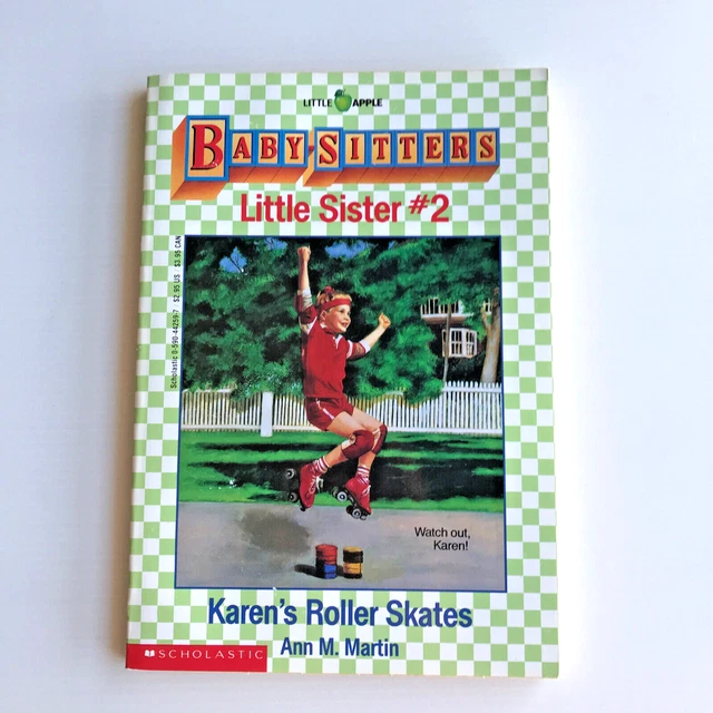 THE BABY-SITTERS CLUB Little Sister #2 Karen's Roller Skates Ann M ...