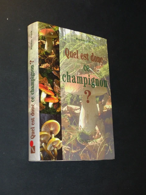 QUEL EST DONC ce CHAMPIGNON ? Markus Fluck - EUR 20,00 - PicClick FR
