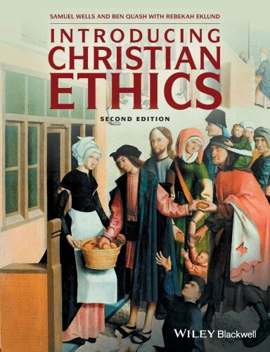 INTRODUCING CHRISTIAN ETHICS 2e by Wells, Samuel £26.32 - PicClick UK