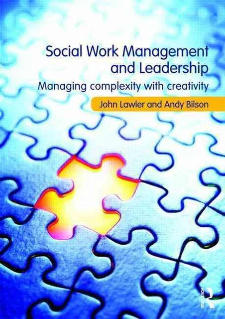 SOCIAL WORK MANAGEMENT and Leadership: Managing Complexity with ...