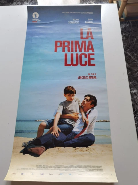 LA PRIMA LUCE - RICCARDO SCAMARCIO, DANIELA RAMIREZ LOCANDINA CINEMA cm 33 x 70 EUR 9,00 ...