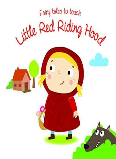FAIRY TALES TO Touch: Little Red Riding Hood By Yoyo Books EUR 11,63 ...
