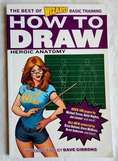 HOW TO DRAW Heroic Anatomy The Best Of Wizard Basic Training 50 00 how-to-draw-heroic-anatomy-the-best-of-wizard-basic-training-50-00