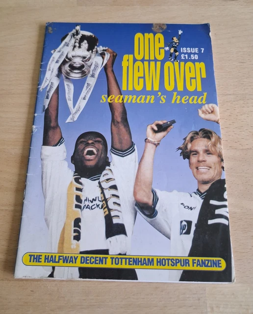 RARE VINTAGE ONE flew over seaman's head Issue 7 Tottenham Hotspur ...