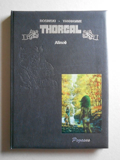 TIRAGE LUXE TL THORGAL t8 Alinoë ( ROSINSKI )( PEGASUS ) EUR 95,00 ...