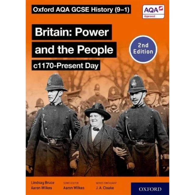 OXFORD AQA GCSE History (9-1): Britain: Power and the People C1170 ...