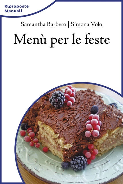 LIBRI SAMANTHA BARBERO / Simona Volo - Menu Per Le Feste EUR 8,21 ...