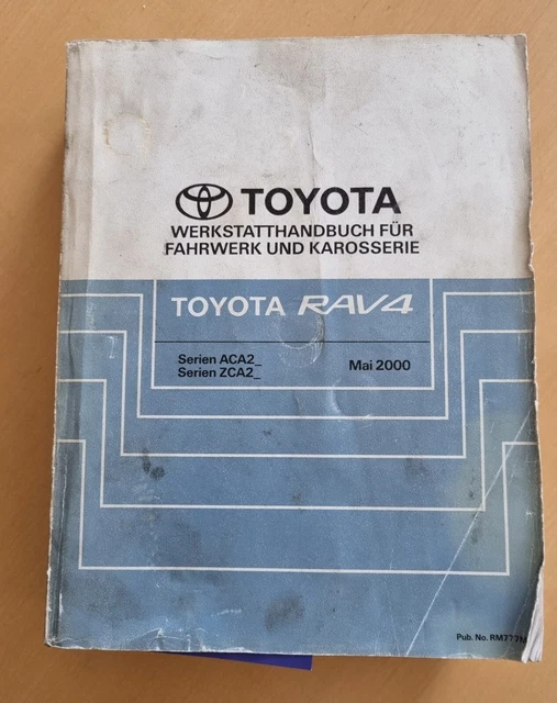 TOYOTA RAV4 FAHRWERK Karosserie | ACA ZCA | 2000 | Werkstatthandbuch ...