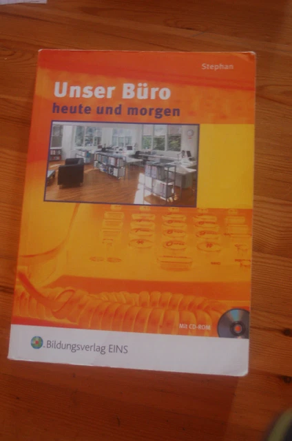 UNSER BÜRO HEUTE und morgen Fugel Stephan Bildungsverlag 1 - 12 ...