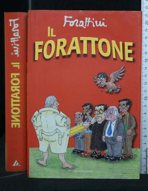 IL FORATTONE. GIORGIO Forattini. Mondadori. EUR 4,20 - PicClick IT