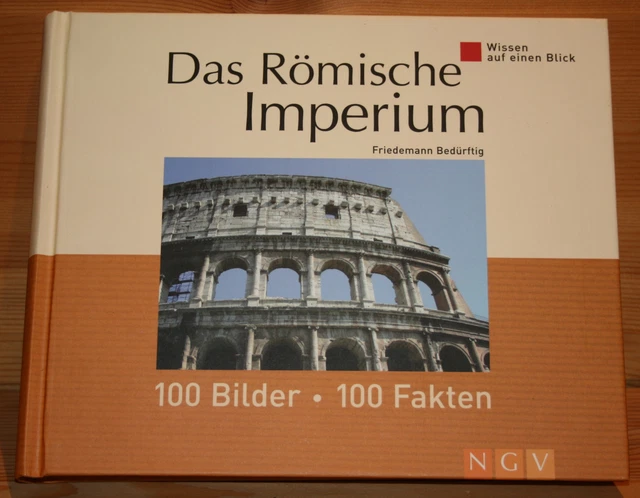DAS RÖMISCHE IMPERIUM v. Friedemann Bedürftig NGV * NEU EUR 7,99 - PicClick DE
