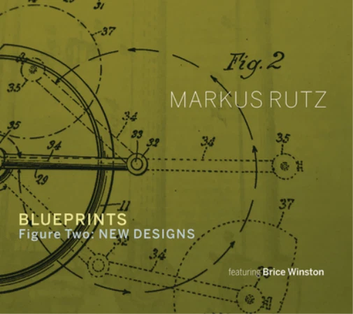 MARKUS RUTZ BLUEPRINTS: Figure Two: New Designs (CD) Album EUR 18,25 ...