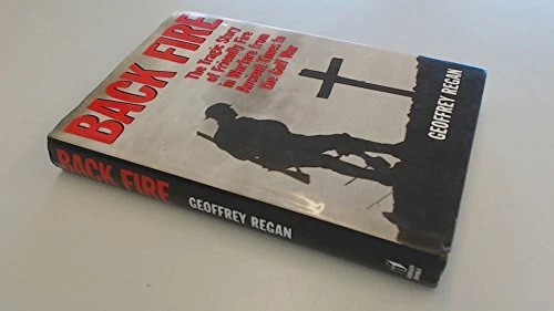 BACK FIRE THE TRAGIC STORY OF: Tragic Story of Friendly Fire from ...