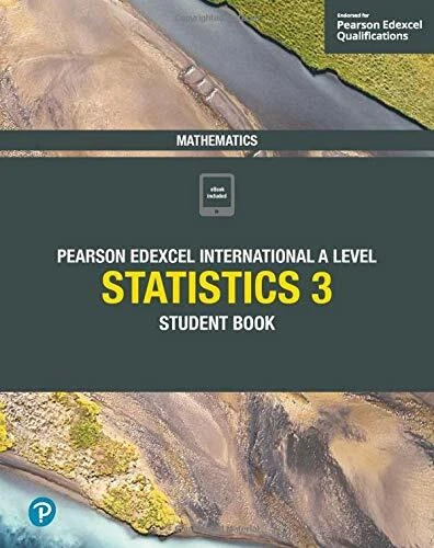 PEARSON EDEXCEL INTERNATIONAL A Level Mathematics Statistics 3 Elève ...
