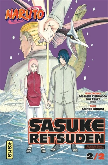 JUN ESAKA MASASHI Kishimoto Shingo Kimu Naruto - Sasuke Retsuden - Tome ...