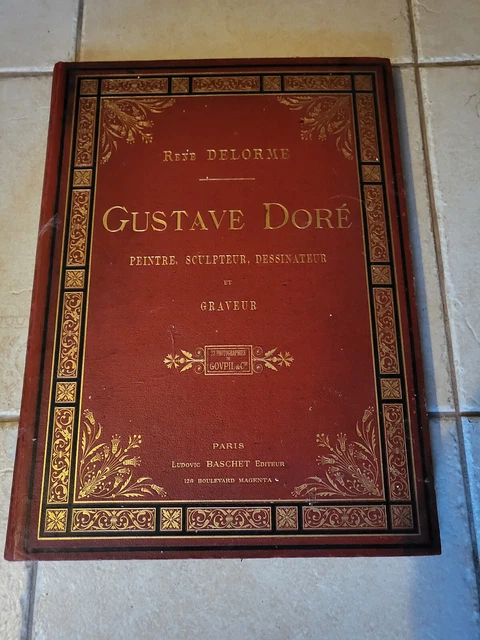 GUSTAVE DORÉ PAR René Delorme édition ancienne 1898 EUR 800,00 ...