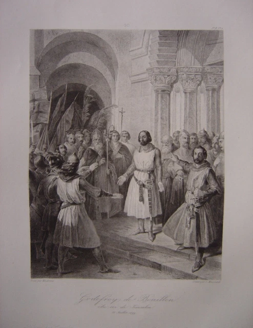 GRANDE GRAVURE DE GODEFROY DE BOUILLON élu Roi de Jérusalem en l'an ...