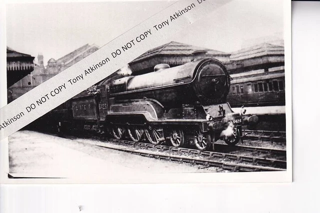 L.N.E.R. EX G.C.R - B2 Class 4-6-0 No. 5425 @ Nott'm - Vintage Image ...