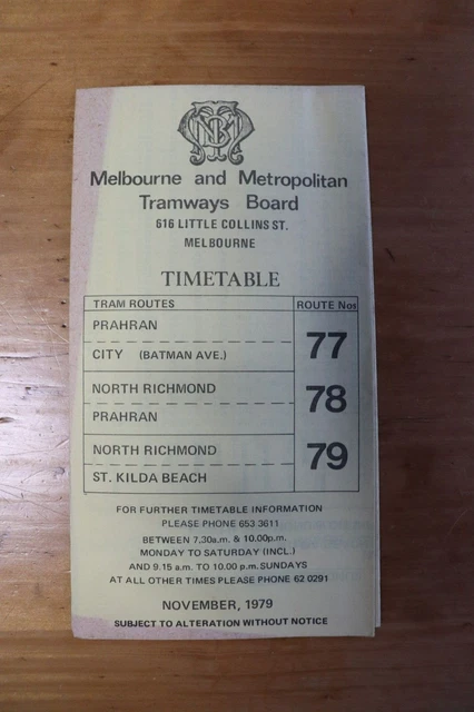 MELBOURNE TRAM TIMETABLE for routes 77, 78 and 79 dated November 1979 ...