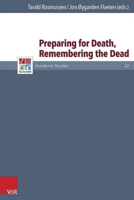 PREPARING FOR DEATH, Remembering the Dead by Jon Oygarden Flaeten (English) Hard $281.96 ...