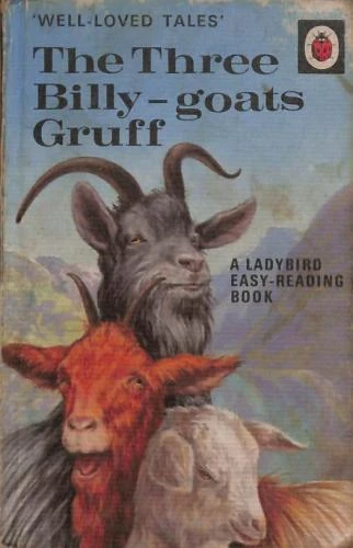 THE THREE BILLY- Goats Gruff (A Ladybird Easy-Reading Book) - Vera ...