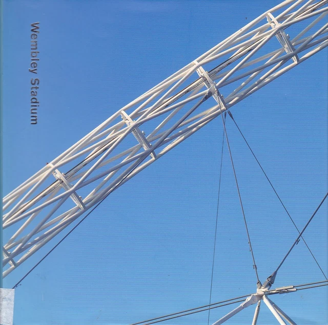 WEMBLEY STADIUM HISTORY design architecture london fa cup final ...