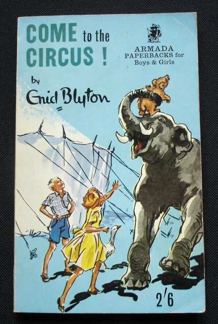 COME TO THE CIRCUS! by Enid Blyton (Armada Paperbacks 1965) EUR 6,57 ...