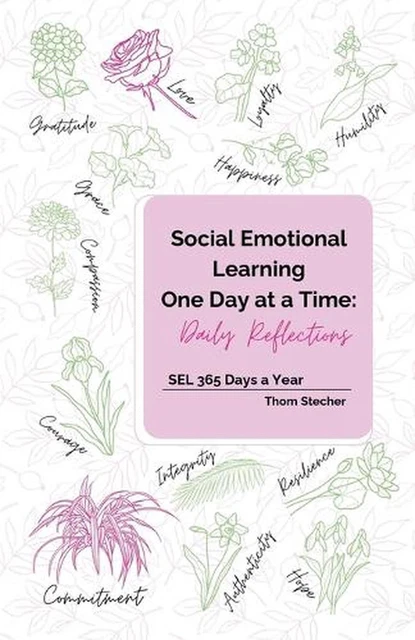 SOCIAL EMOTIONAL LEARNING One Day at a Time: Daily Reflections: SEL 365 ...
