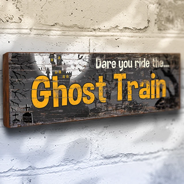 GHOST TRAIN WOOD Funfair Sign Spooky Haunted House Vintage Style Sign ...