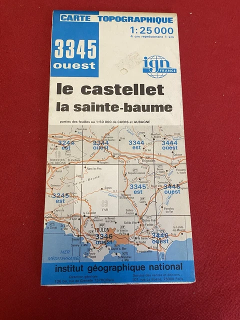 CARTE TOPOGRAPHIQUE IGN N 3345 Ouest Le Castellet La Sainte Baume État ...