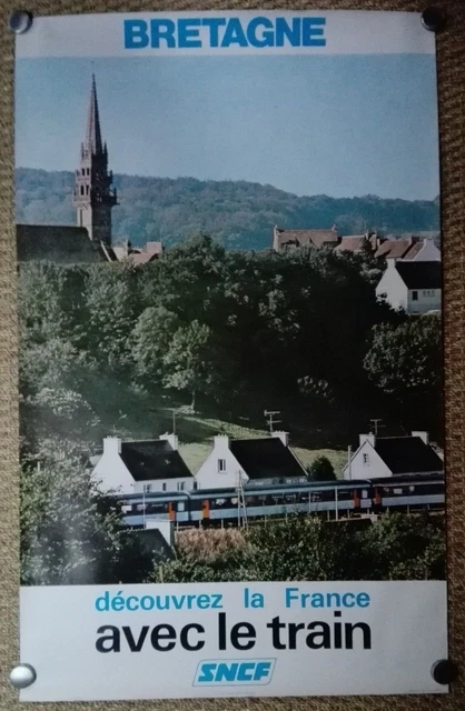 AFFICHE ORIGINALE SNCF Bretagne Decouvrez La France Avec Le Train 1977 ... AFFICHE ORIGINALE SNCF Bretagne Decouvrez La France Avec Le Train 1977 ...