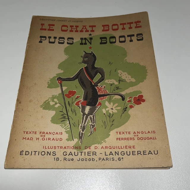 LE CHAT BOTTE 1945 Puss In Boots Illustré Par Arquilliere Français ...
