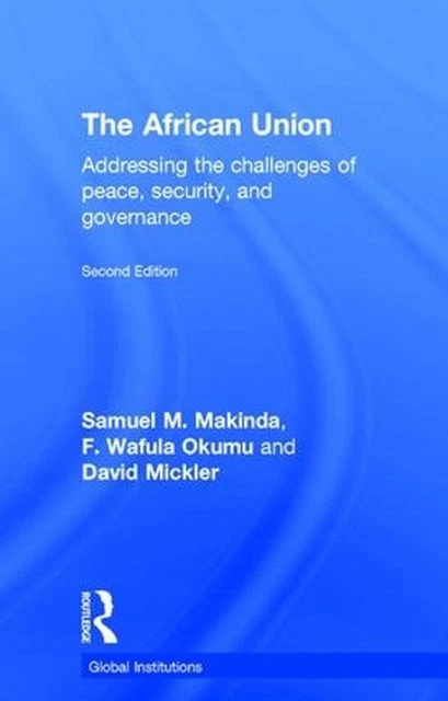 THE AFRICAN UNION: Addressing the challenges of peace, security, and ...