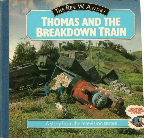 THOMAS AND THE Breakdown Train (Thomas the Tank Engine Board Book by ...